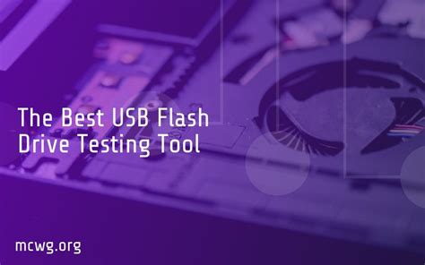 The Best USB Flash Drive Testing Tool