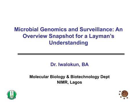 Microbial Genomics And Surveillance An Overview Snapshot For A Laymans Understanding Pdf