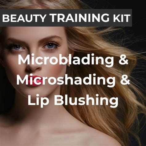 Microblading Microshading Lip Blushing Training Kit Academy Superhairpieces Ca