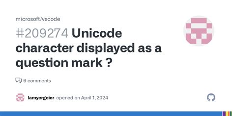 Unicode Character Displayed As A Question Mark · Issue 209274