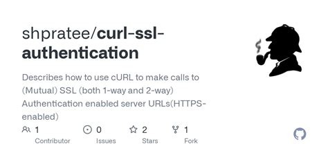 Github Shprateecurl Ssl Authentication Describes How To Use Curl To