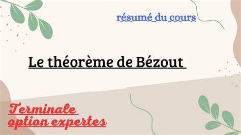 Le Théorème De Bézout Youtube