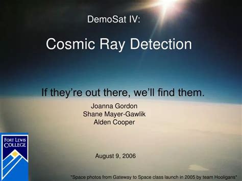 Ppt Cosmic Ray Detection Powerpoint Presentation Free Download Id6185999