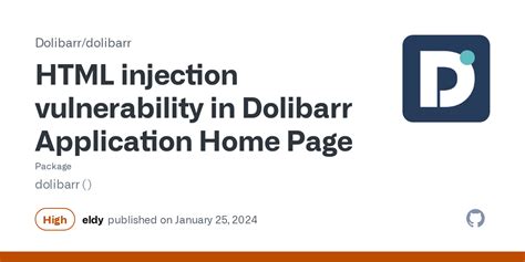 Html Injection Vulnerability In Dolibarr Application Home Page