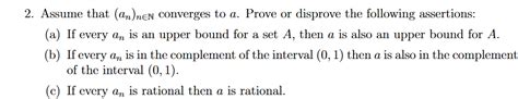 solved prove or disprove the following assertions n a if