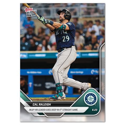 Cal Raleigh 2025 Mlb Topps Now® Card 341 Pr 1021