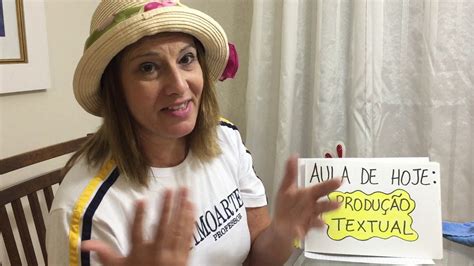 Aula De Produção Textual Professora Kátia Lima Youtube