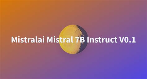 Lorenzo Mistralai Mistral B Instruct V At Main