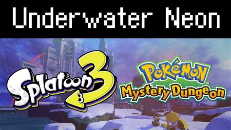 Underwater Neon Splatoon 3 Pmd Soundfont Youtube