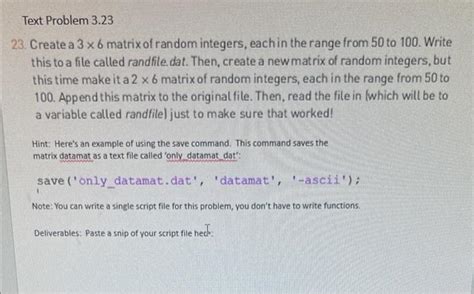 Solved Text Problem 323 23 Create A 3 X 6 Matrix Of Random