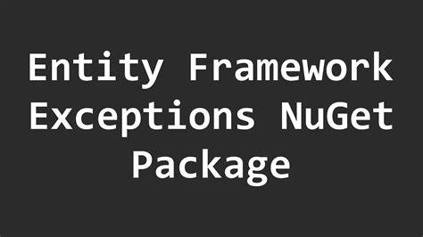An Easier Way To Handle Entity Frameworks Exceptions Youtube