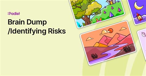 Brain Dump Identifying Risks