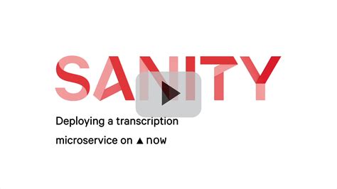 Github Sanity Iosanity Microservice Transcription Example Of A Transcription Microservice