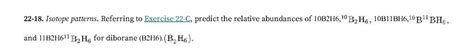 Solved 22 18 Isotope Patterns Referring To Exercise 22 C