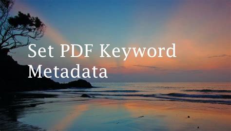 How To Set The Keywords Metadata For A Pdf With Itext7 And C