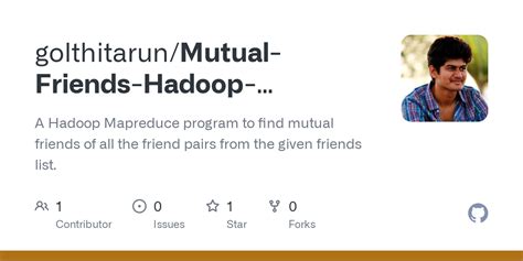 Github Golthitarun Mutual Friends Hadoop Mapreduce A Hadoop Mapreduce Program To Find Mutual