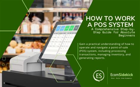 How To Work A POS System A Comprehensive Step By Step Guide For Absolute Beginners