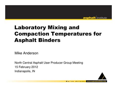 Ppt Laboratory Mixing And Compaction Temperatures For Asphalt