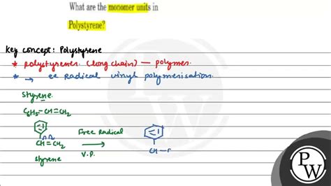What Are The Monomer Units In Polystyrene Youtube