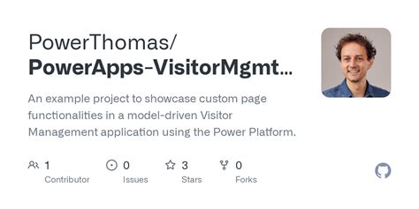 Github Powerthomaspowerapps Visitormgmt Custompagesamples An Example Project To Showcase
