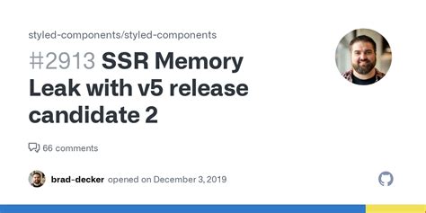 Ssr Memory Leak With V5 Release Candidate 2 · Issue 2913 · Styled Componentsstyled Components