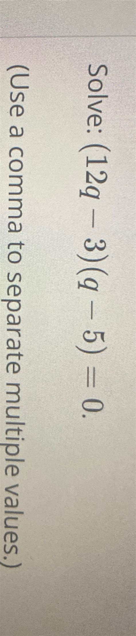Solved Solve Q Q Use A Comma To Separate Chegg
