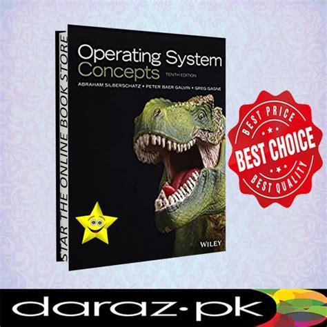 Operating System Concepts Th Edition By Abraham Silberschatz Greg Gagne Peter B Galvin