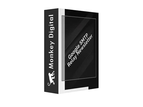 Google SMTP Relay Newsletter Monkey Digital