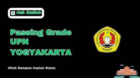 Passing Grade Upn Yogyakarta Jalur Snbp Dan Snbt Terbaru 20252026