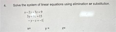 Solved Solve The System Of Linear Equations Using Chegg