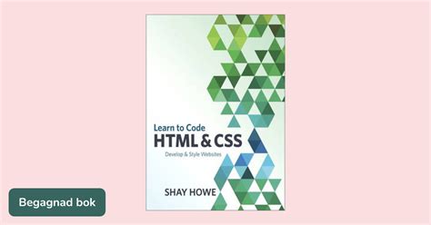 Learn To Code Html And Css Develop And Style Websites Isbn