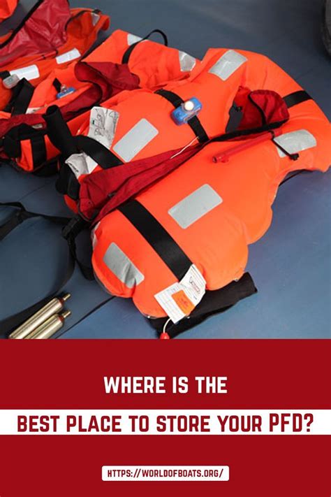 Where Is The Best Place To Store Your Pfd Artofit