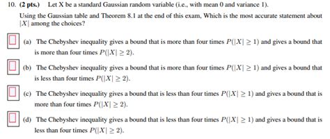 Solved 10 2 Pts Let X Be A Standard Gaussian Random