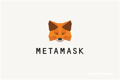 Metamask Guide Complet Sur Le Portefeuille Crypto