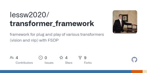 github lessw2020 transformer framework framework for plug and play