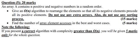 Solved Question 5 20 Marks An Array A Contains N Positive Chegg Com