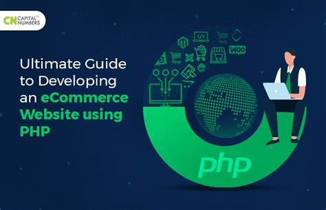 Ultimate Guide To Developing An Ecommerce Website Using Php