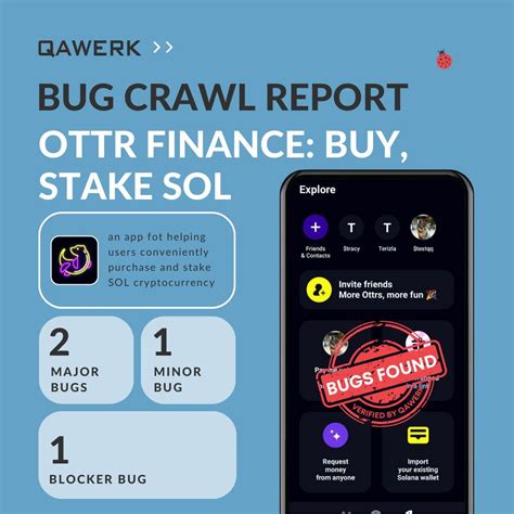 Bugcrawl Report On Ottr Finance Buy Stake Sol App Qawerk Posted On