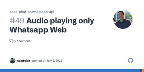 audio playing only whatsapp web · issue 49 · code chat br whatsapp api