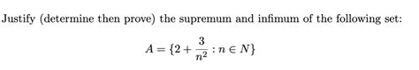 solved justify determine then prove the supremum and