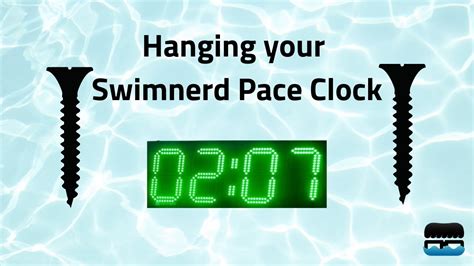 Hanging your Swimnerd Pace Clock - YouTube