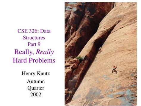 ppt cse 326 data structures part 9 really really hard problems