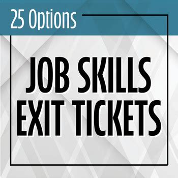 Job Skills Exit Tickets Or Slips For Babes By Career And Employment Prep