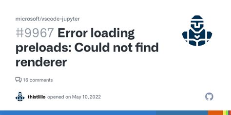 error loading preloads could not find renderer · issue 9967