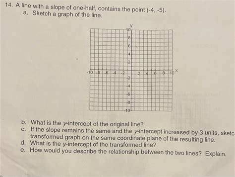 solved 14 a line with a slope of one half contains the