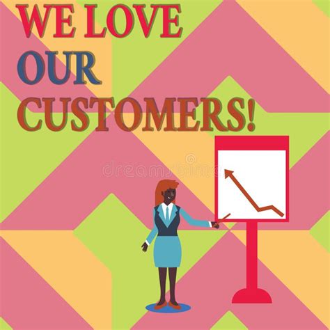 Text Sign Showing We Love Our Customers Conceptual Photo Client Deserves Good Service