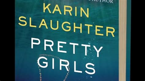 Pretty Girls A Novel 9780062429056 Slaughter Karin Books