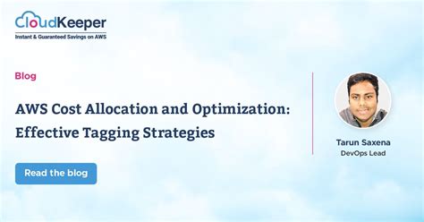 Cloudkeeper On Linkedin Aws Cost Allocation And Optimization Effective Tagging Strategies