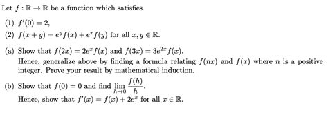 Solved Let F R→r Be A Function Which Satisfies 1 F′ 0 2