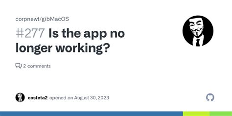 is the app no longer working · issue 277 · corpnewt gibmacos · github